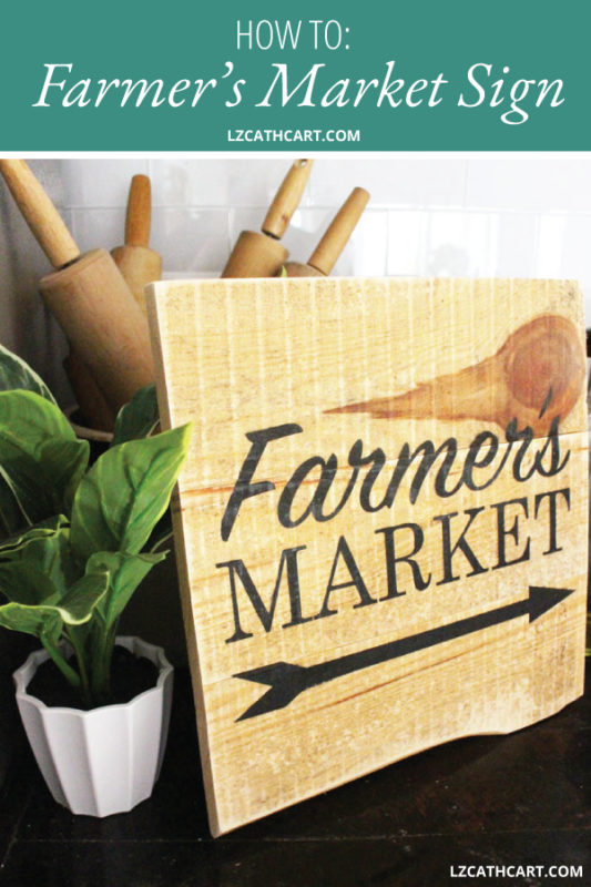 My Favorite DIY Farmers Market Sign PLUS Free SVG Cut File